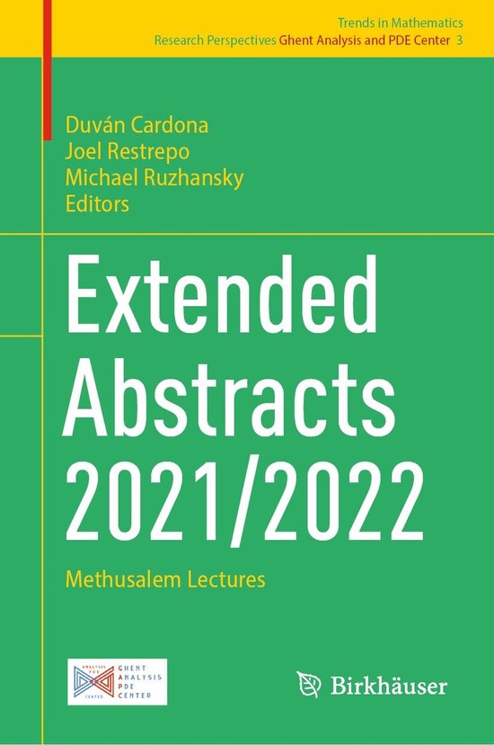 Trends in Mathematics 3 - Extended Abstracts 2021/2022 (ebook) | 9783031485794 | Boeken | bol