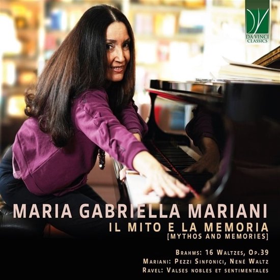 Maria Gabriella Mariani - Brahms, Mariani, Ravel: Il Mito E La Memoria ...