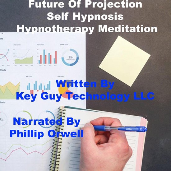 Future Projection Self Hypnosis Hypnotherapy Meditation, Key Guy ...