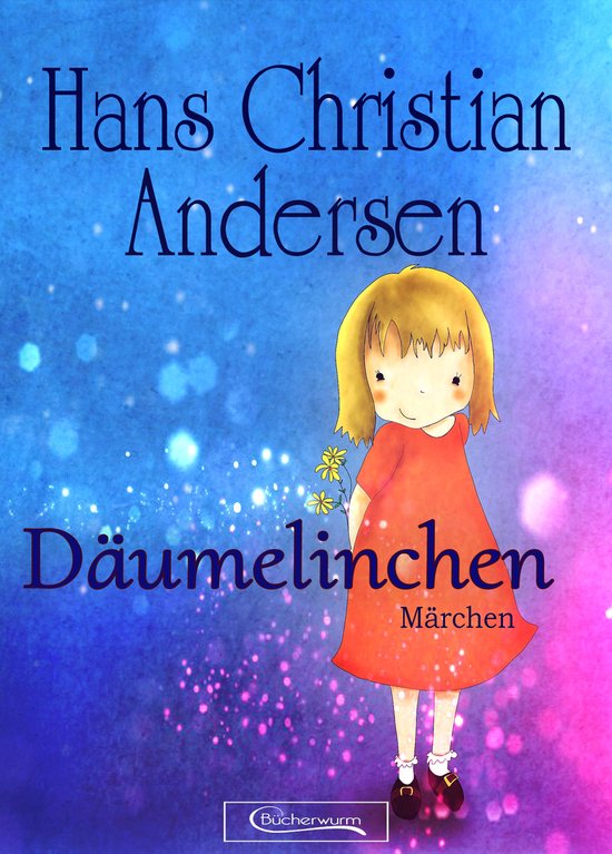 Hans Christian Andersen Märchen 4 - Däumelinchen Märchen (ebook), Hans ...