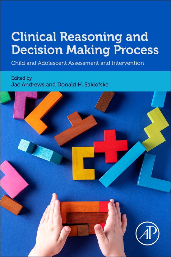 Clinical Reasoning and Decision-Making Process (ebook) | 9780443135538 | Boeken | bol