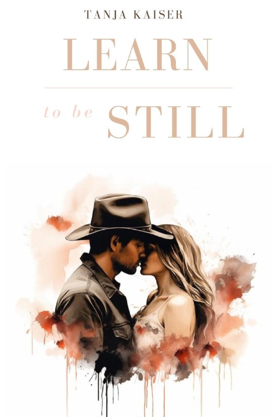 Learn to be Still (ebook), Tanja Kaiser | 9783758465352 | Boeken | bol