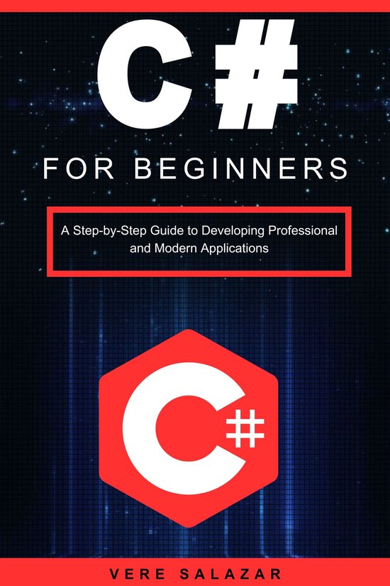C# for beginners (ebook), Vere salazar | 1230007453908 | Boeken | bol