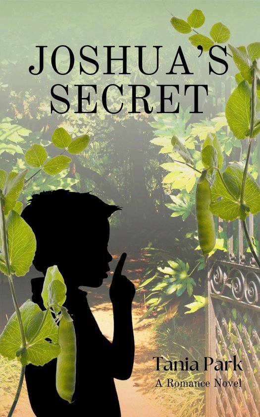 Joshua's Secret (ebook), Tania J Park | 9780645525496 | Boeken | bol