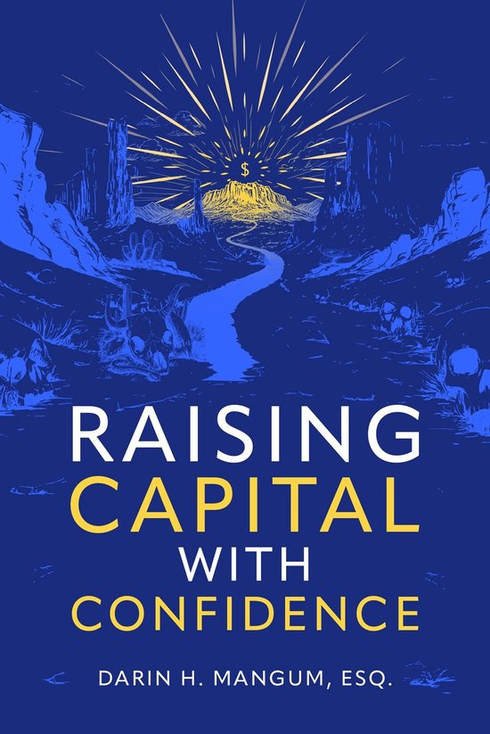 Raising Capital with Confidence (ebook), Darin H Mangum | 9781783243624 ...