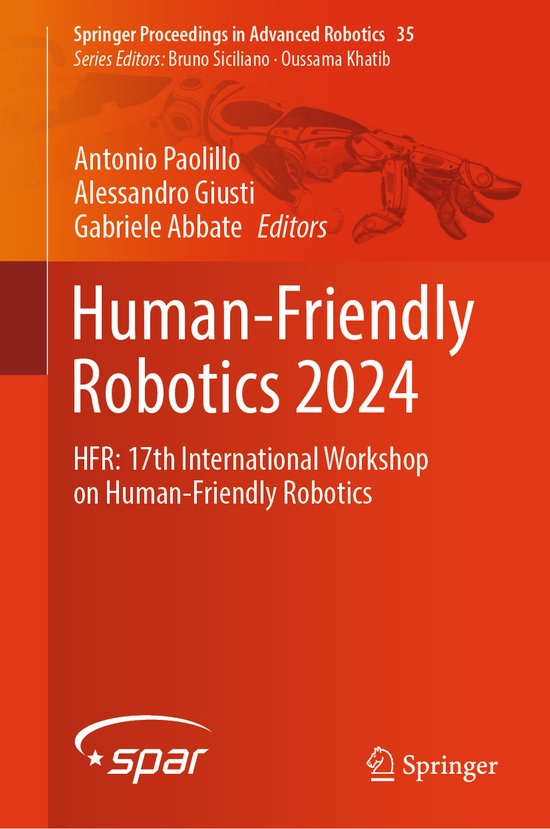 Springer Proceedings in Advanced Robotics- Human-Friendly Robotics 2024 |... | bol