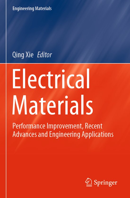 Engineering Materials- Electrical Materials | 9789819990528 | Boeken | bol