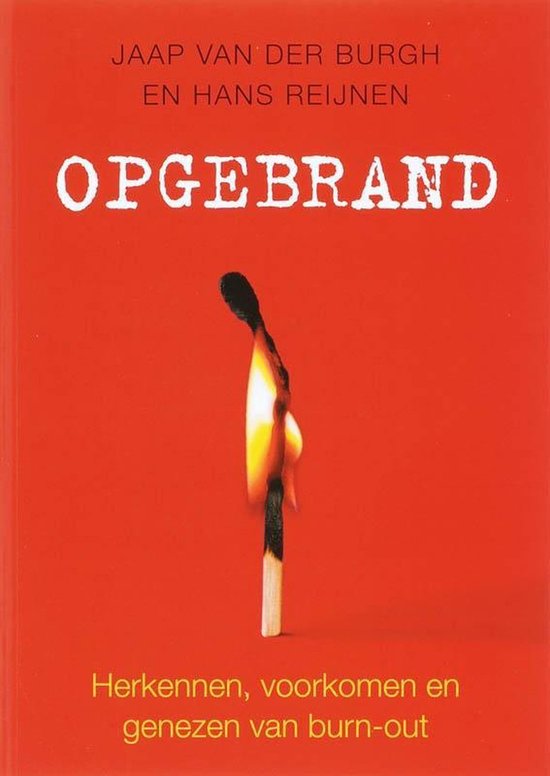 Opgebrand, Jaap van der Burgh | 9789058711380 | Boeken | bol