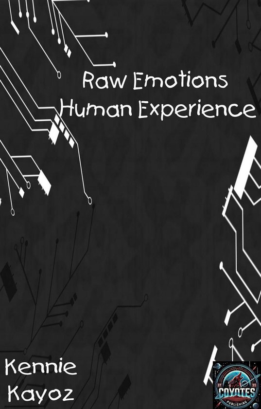Raw Emotions, Human Experience (ebook), Kennie Kayoz | 9798230654414 ...