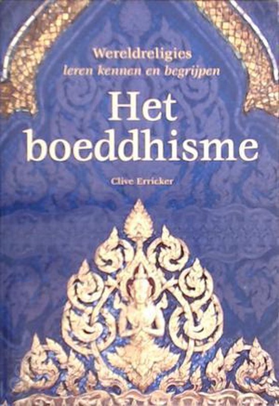 Het Boeddhisme, Clive Erricker | 9789043808729 | Boeken | bol