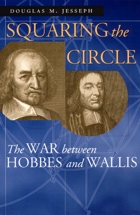 Squaring the Circles - The War between Hobbes & Wallis (Paper ...