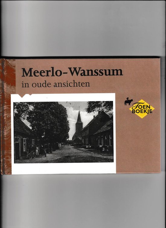 Meerlo-Wanssum in oude ansichten, R. Poels | 9789028860636 | Boeken | bol
