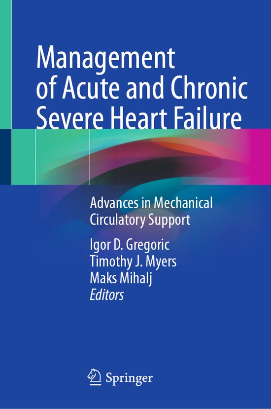 Management of Acute and Chronic Severe Heart Failure | 9783031749629 | Boeken | bol