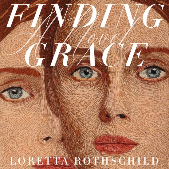 Finding Grace, Loretta Rothschild | 9781250395634 | Boeken | bol