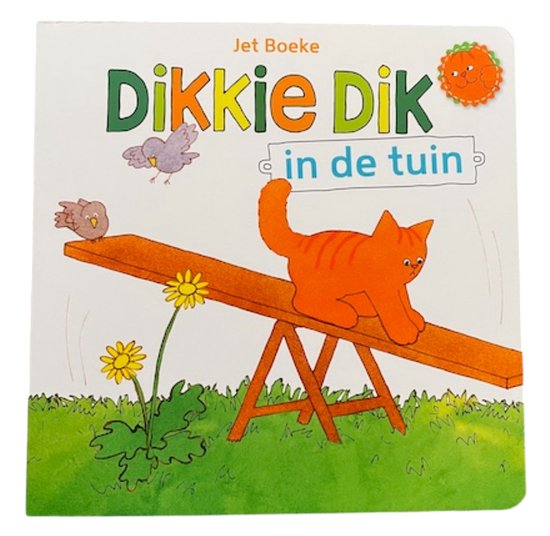 Dikkie Dik in de Tuin - Kartonnen Boek - Jet Boeke -Voorleesboekje ...