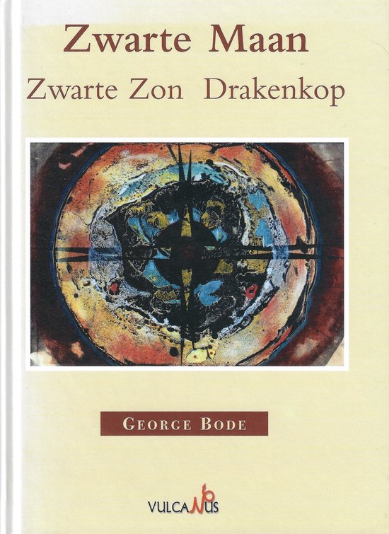 Zwarte Maan, Zwarte Zon, Drakenkop, George Bode | 9789056850623 ...