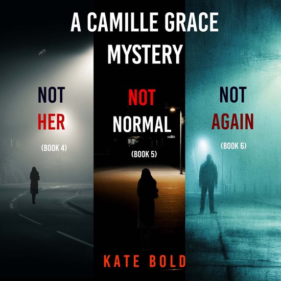 Camille Grace FBI Suspense Thriller Bundle, A: Not Her (#4), Not Normal (#5), and Not... | bol