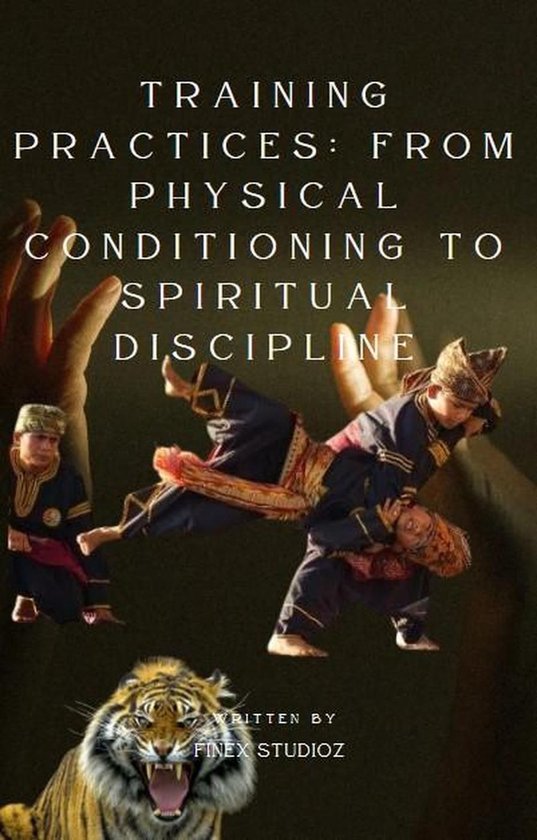 Training Practices: From Physical Conditioning to Spiritual Discipline ...