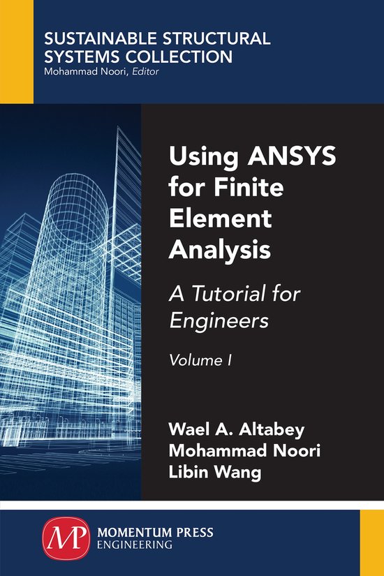 Sustainable Structural Systems Collection- Using ANSYS for Finite Element Analysis |... | bol