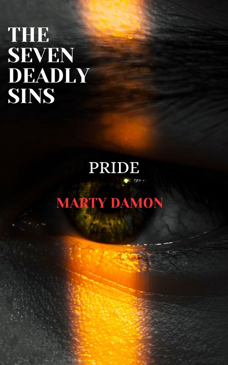 Seven Deadly Sins 1 - Seven Deadly Sin: Pride (ebook), Marty Damon ...
