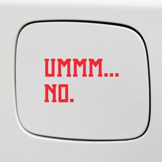 Bumpersticker - Ummm NO - 14x8 - Rood | bol