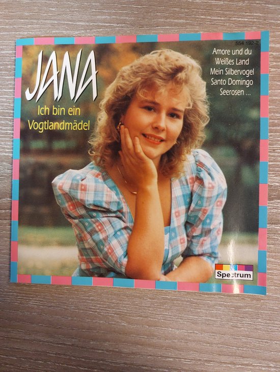 Jana - Ich bin ein Vogtandmädel, Jana | Muziek | bol
