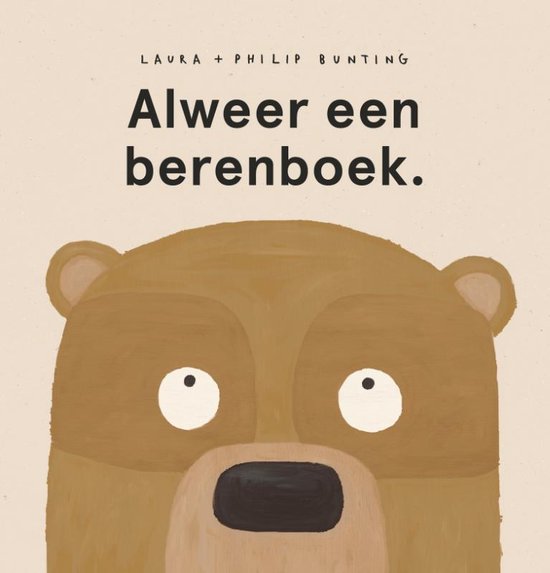 Alweer een berenboek., Laura Bunting | 9789464530667 | Boeken | bol