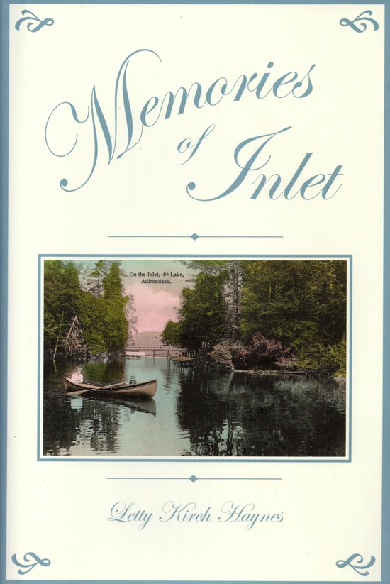 Memories of Inlet, Letty Kirch Haynes | 9781595310095 | Boeken | bol