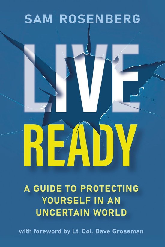 Live Ready (ebook), Sam Rosenberg | 9781960378156 | Boeken | bol