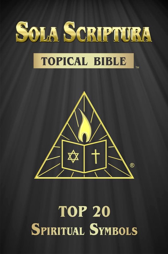 Sola Scriptura Topical Bible (ebook), Daniel John | 9781778850172 ...