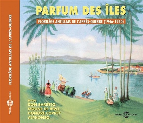Various Artists - Florilege Antillais De L'apres Guerre 1946 - 1950 (CD ...