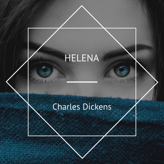 Helena, Charles Dickens | 4067248882221 | Boeken | bol