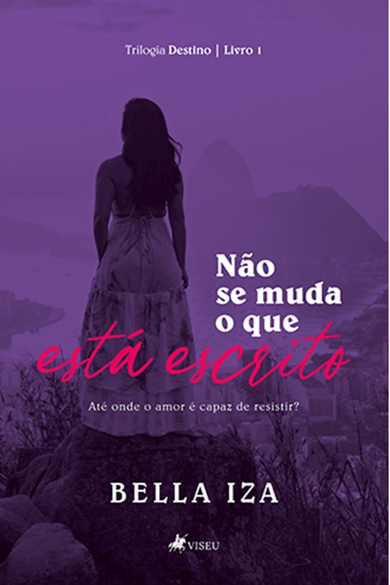 Não se Muda o Que Está Escrito (ebook), Bella Iza | 9786525465210 | Boeken | bol