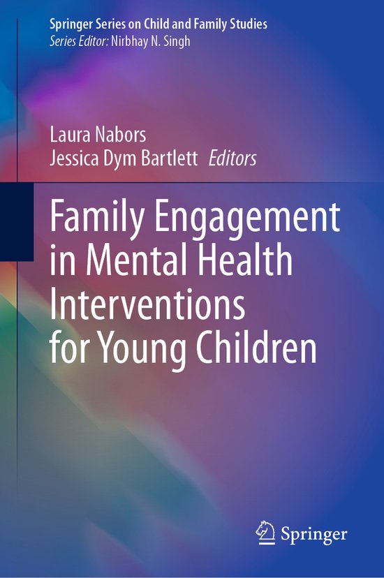 Springer Series on Child and Family Studies- Family Engagement in ...
