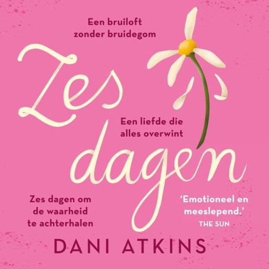 Zes dagen, Dani Atkins | 9789026166150 | Boeken | bol