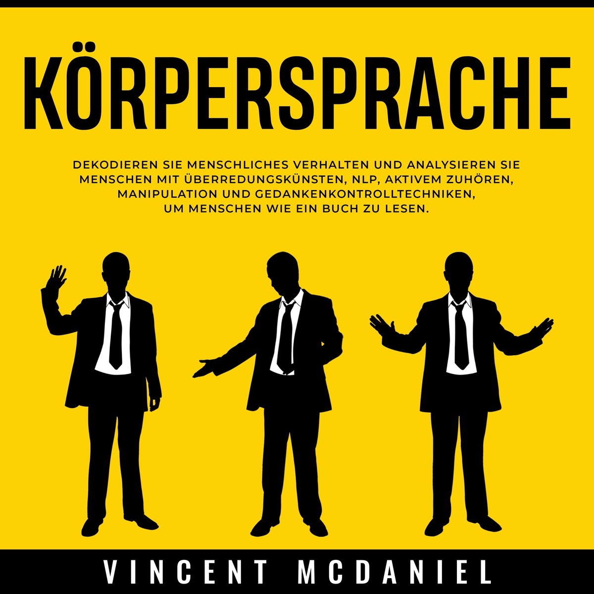 Körpersprache, Vincent McDaniel | 9798868677564 | Boeken | bol