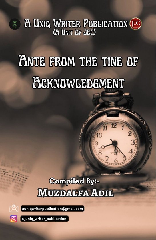 Ante from the tine of Acknowledgment (ebook), Muzdalfa Adil ...