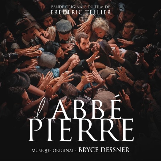 Bryce Dessner - L'Abbé Pierre - une vie de combats (CD), Bryce Dessner | Muziek | bol