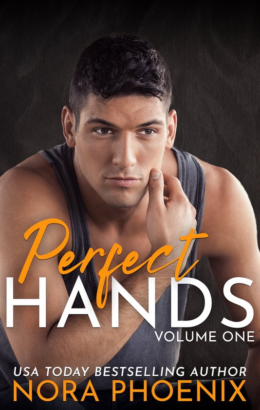 Perfect Hands Collection 1 - Perfect Hands Volume 1 (ebook), Nora ...
