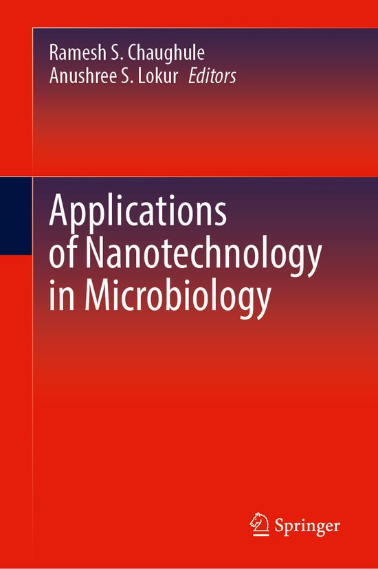 Applications of Nanotechnology in Microbiology | 9783031499326 | Boeken | bol.