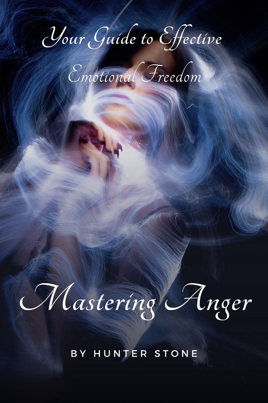 Mastering Anger (ebook), Hunter Stone | 1230007116018 | Boeken | bol