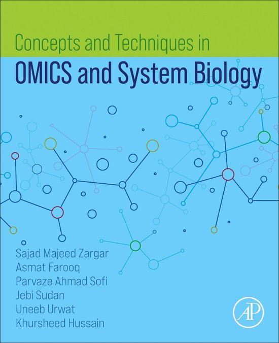 Concepts and Techniques in OMICS and System Biology | 9780443219238 | Asmat Farooq |... | bol
