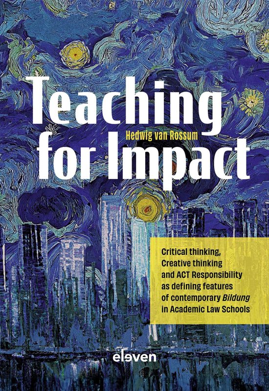 Teaching for Impact | 9789047301837 | Hedwigvan Rossum | Boeken | bol