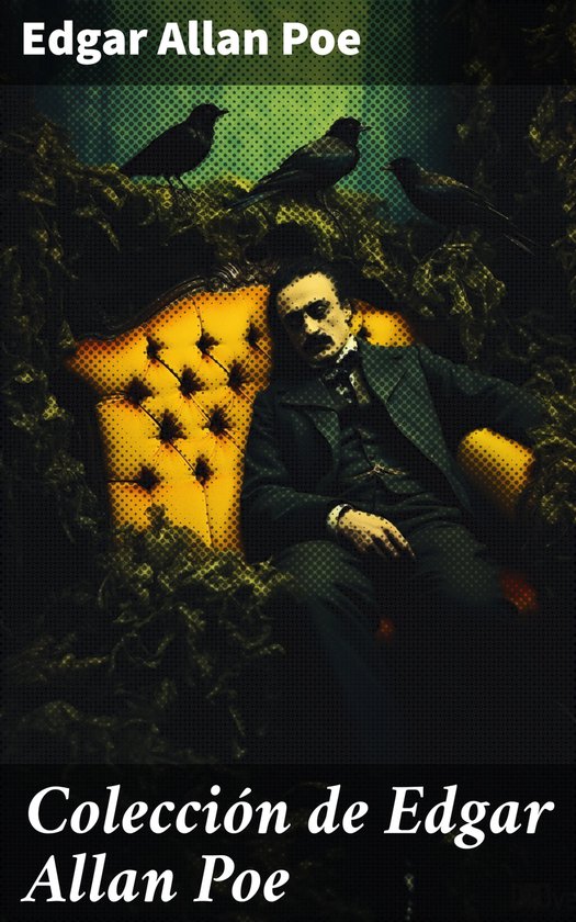 Colección de Edgar Allan Poe (ebook), Edgar Allan Poe | 8596547801597 ...