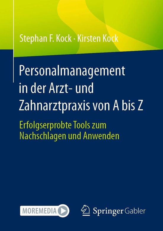 Personalmanagement in der Arzt- und Zahnarztpraxis von A bis Z (ebook ...