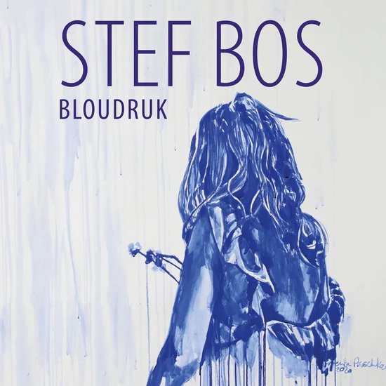 Stef Bos - Bloudruk (LP) (Coloured Vinyl) (Limited Deluxe Edition ...
