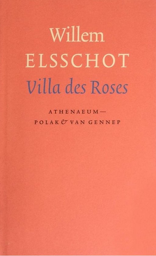 Villa Des Roses, Willem Elsschot | 9789025311414 | Boeken | bol