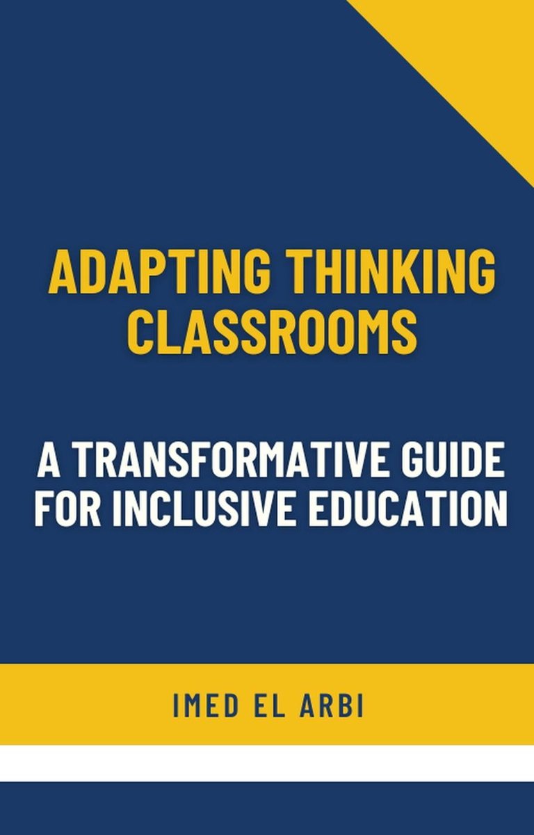 Adapting Thinking Classrooms: A Transformative Guide for Inclusive ...