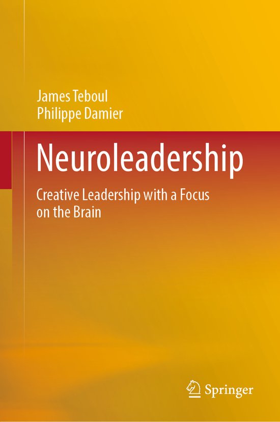 Neuroleadership, Philippe Damier | 9789819951215 | Boeken | bol