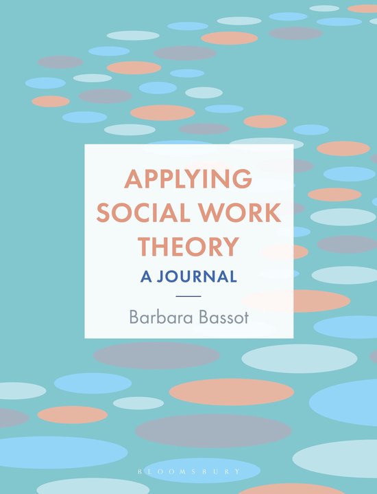 Applying Social Work Theory, Barbara Bassot | 9781350344105 | Boeken | bol